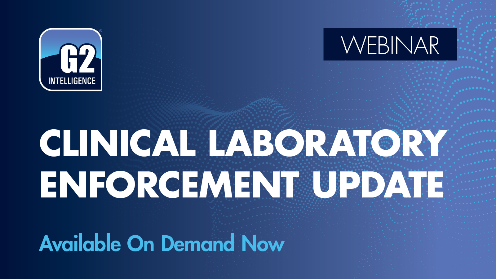 Clinical Laboratory Enforcement Update